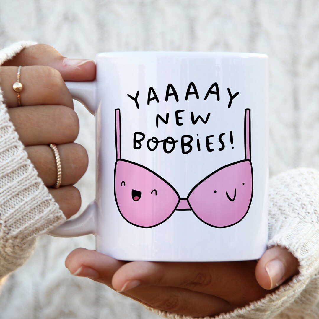 Yay New Boobies Mug - Personalised Gift, Congrats Boob Job Gift, Funny ...