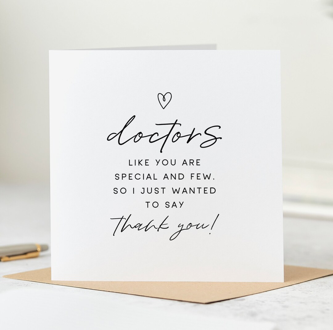 Doctors Like You Are Special and Few - Doctor Thank You Card - Leaving ...