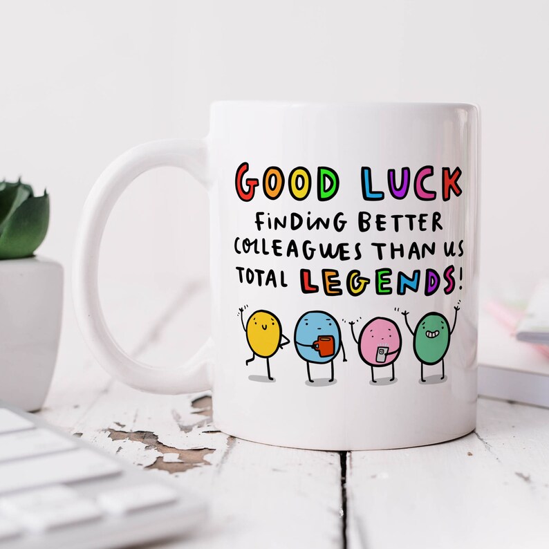 Good Luck Finding Better Colleagues Mug Personalised Gift - Etsy UK