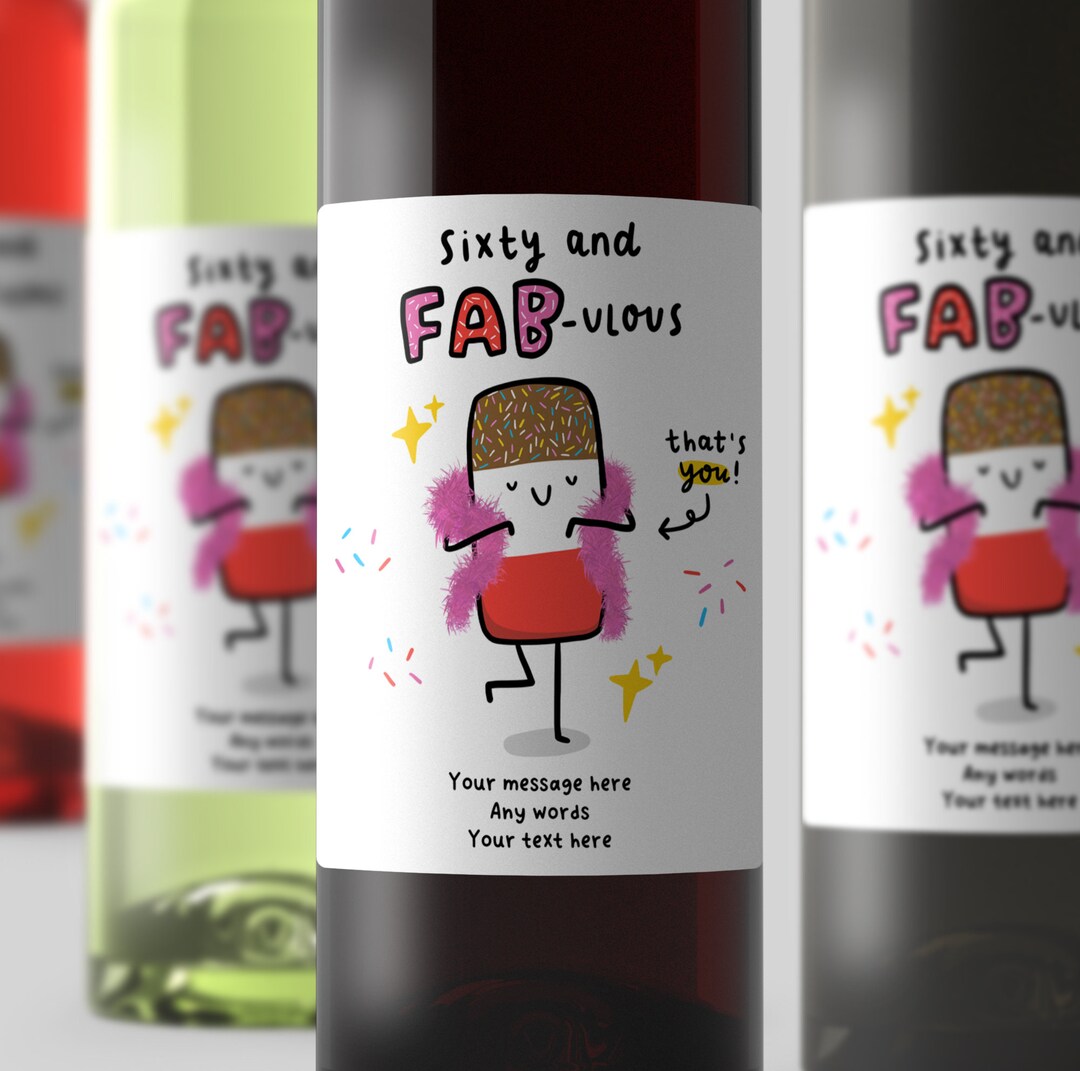 Sixty and Fabulous Wine Label, Funny 60th Birthday Gift, Label, Sticker ...