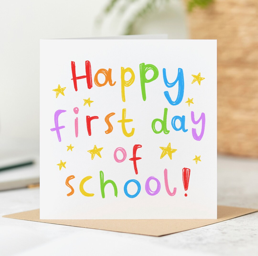 Happy First Day of School Card Good Luck Card, Starting School Card ...