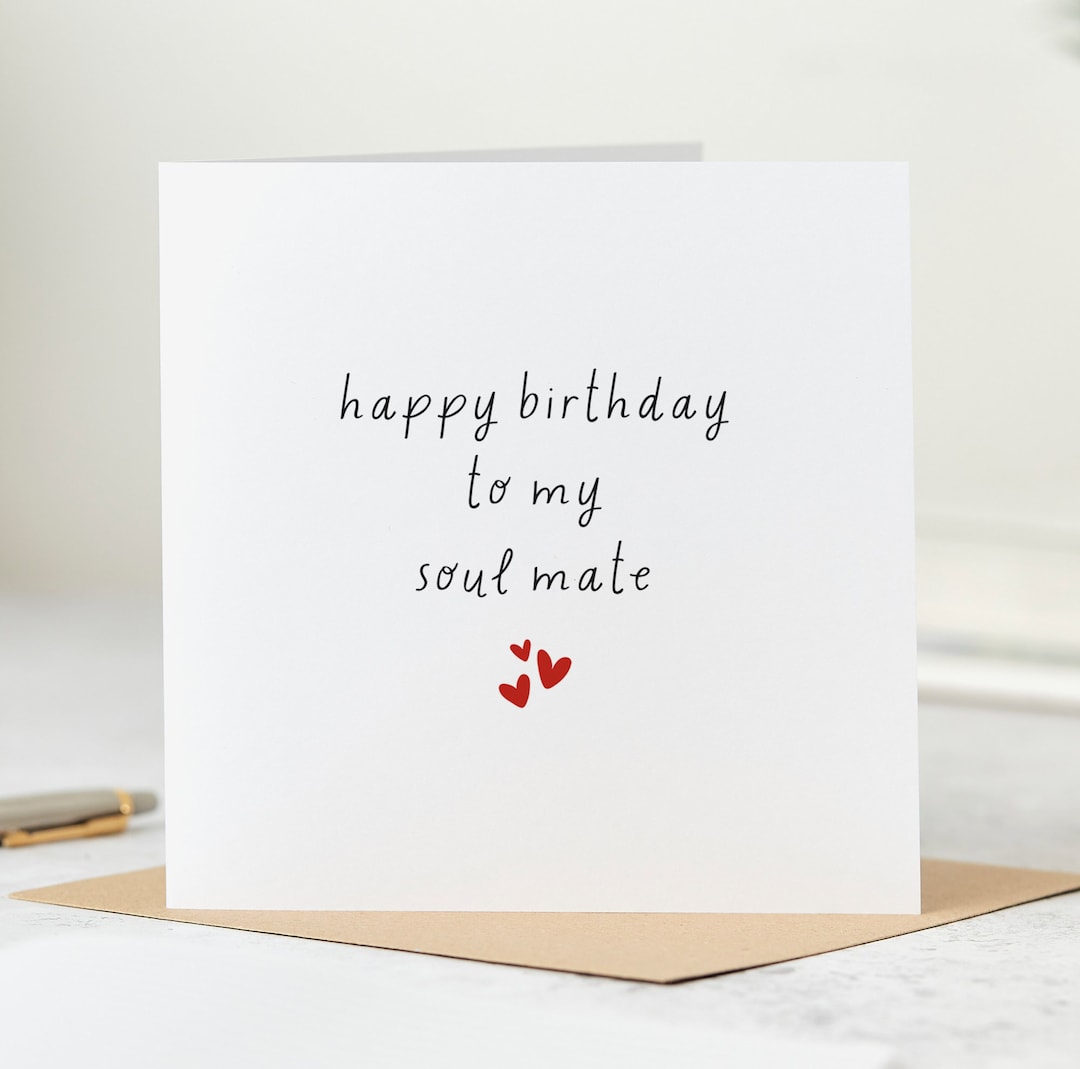 My Soul Mate Birthday Card Happy Birthday to My Soul Mate - Etsy