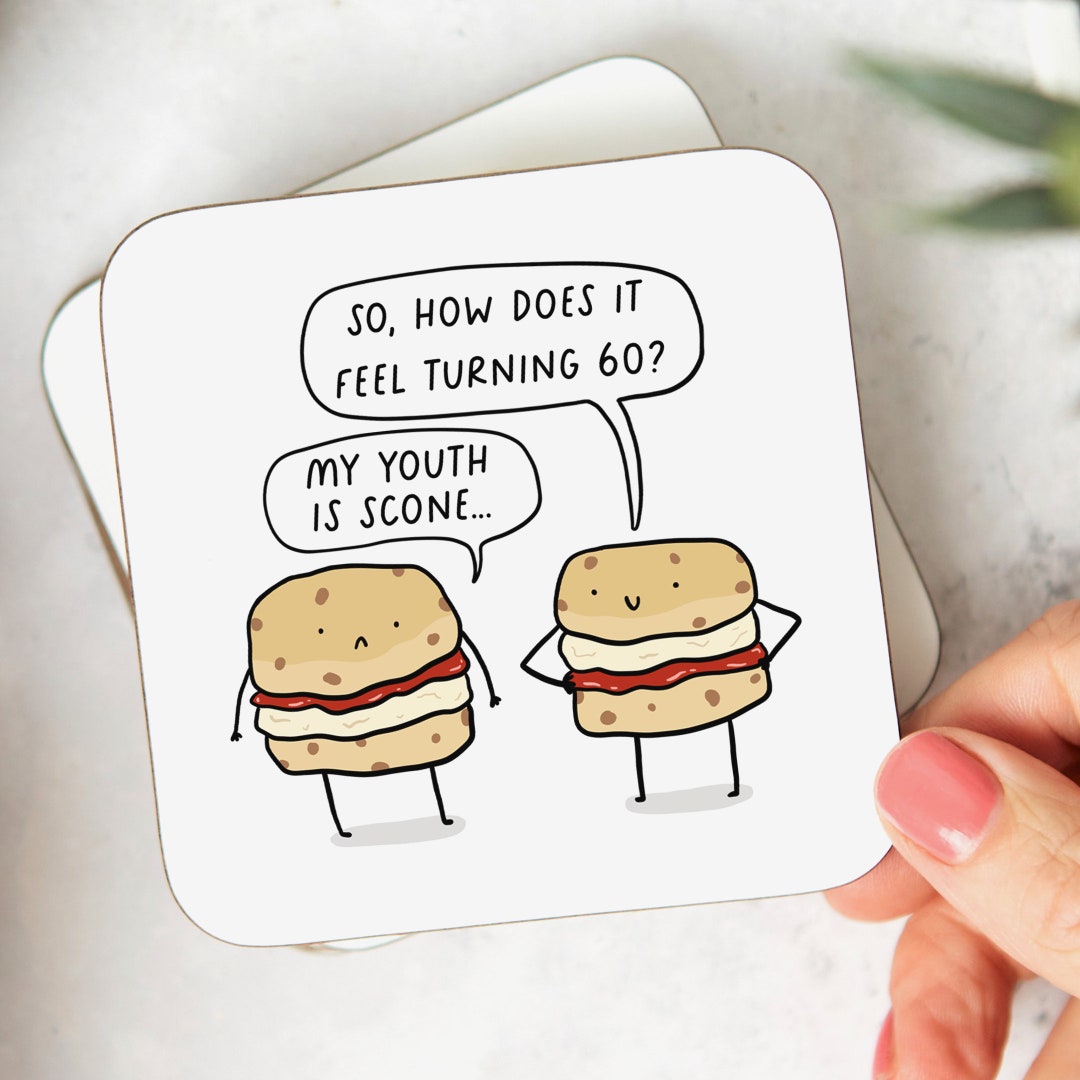 Funny 60th Birthday Coaster - 60th Birthday Gift, My Youth is Scone ...