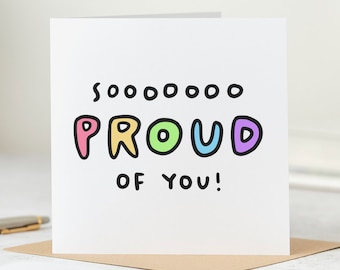 Super Proud of You Card Congratulations, Congrats, so Proud, Always Proud, Well Done, Good Luck ...