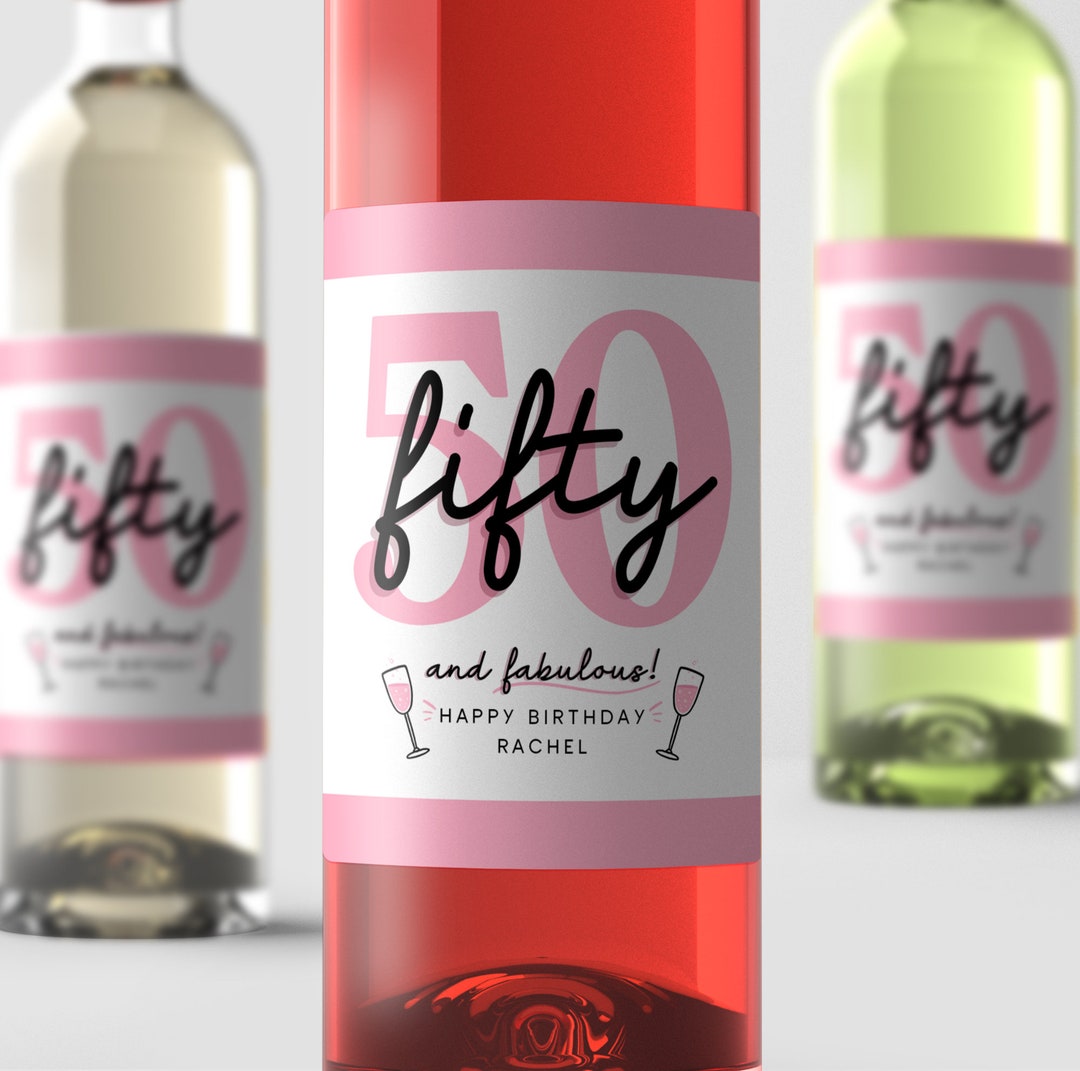 Personalised 50th Birthday Wine Label, 50 and Fabulous, Funny 50th ...
