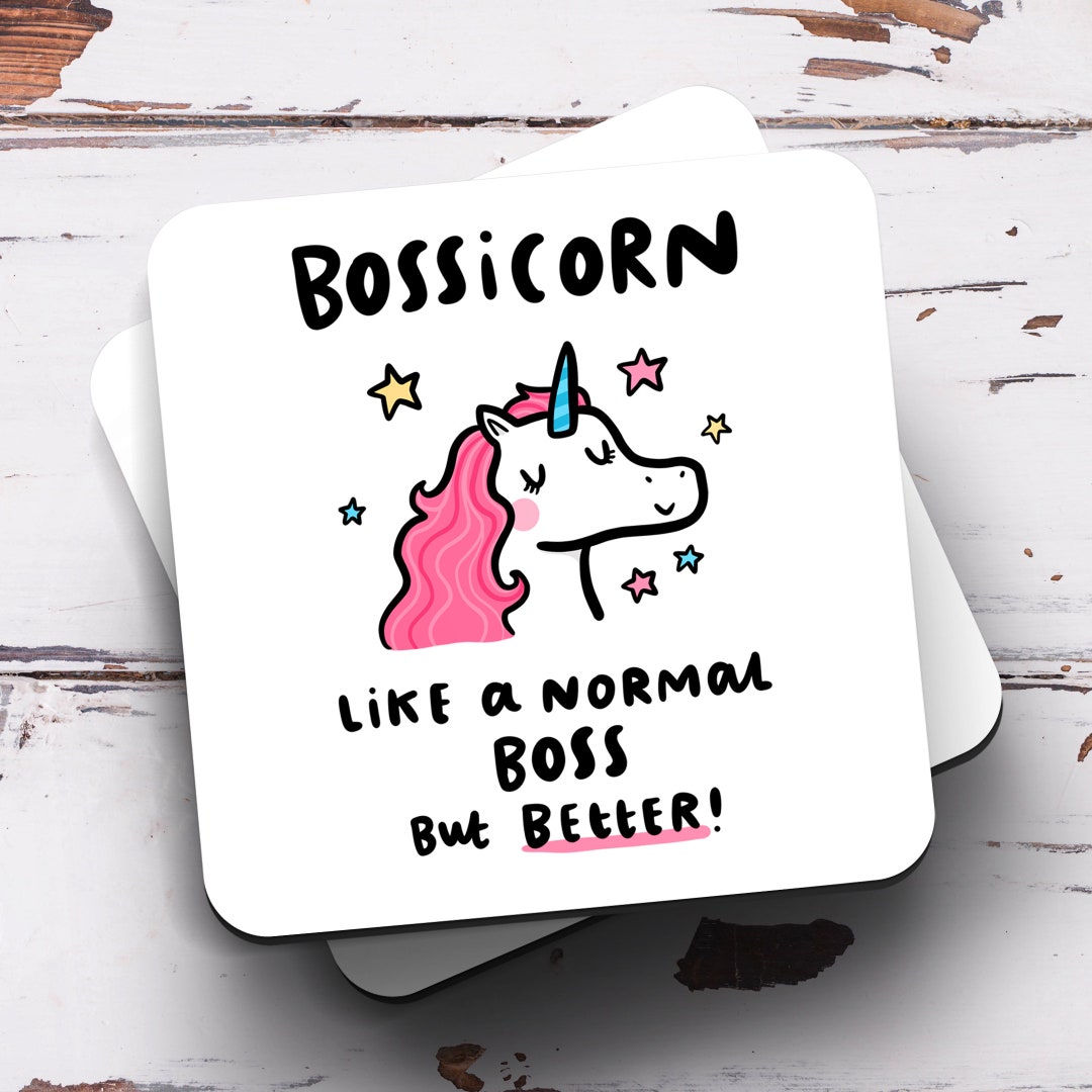 Bossicorn Coaster Funny Boss Gift, Like A Normal Boss but Better, New ...