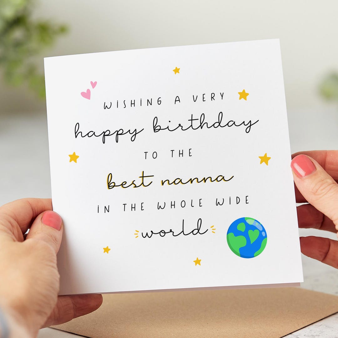 Best Nanna in the World Birthday Card, Best Nanna in the Whole Wide ...
