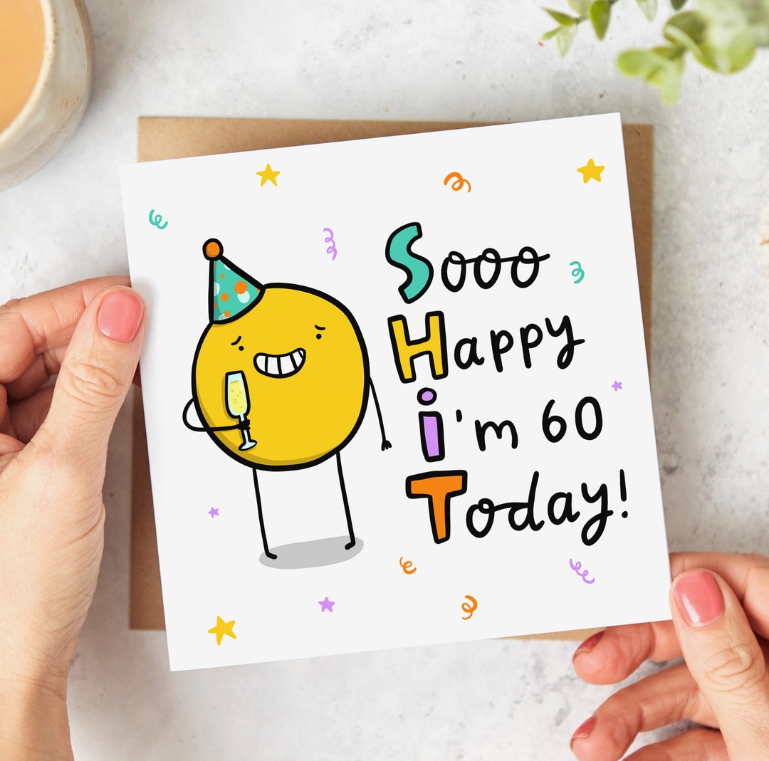 Funny 60th Birthday Card - so Happy I'm 60 Today - Personalised Card - Etsy