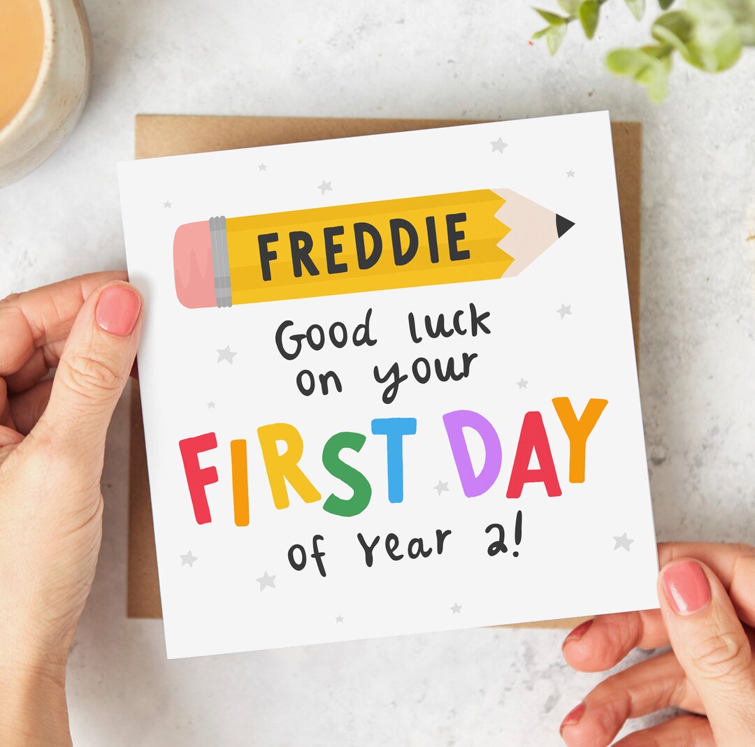Personalised Card, Good Luck on Your First Day of Year 2, First Day of ...