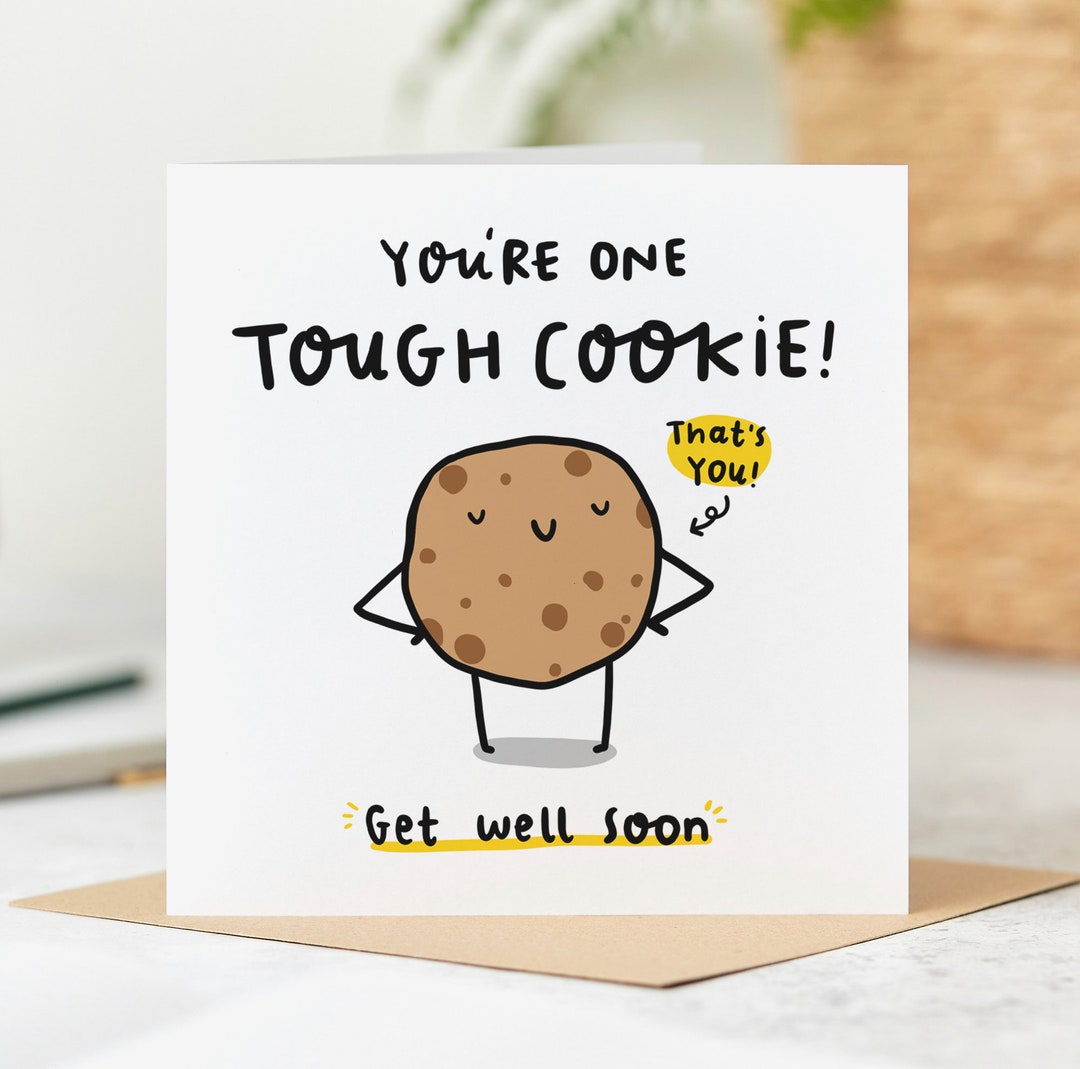 Funny Get Well Soon Card - You're One Tough Cookie - Personalised Card ...