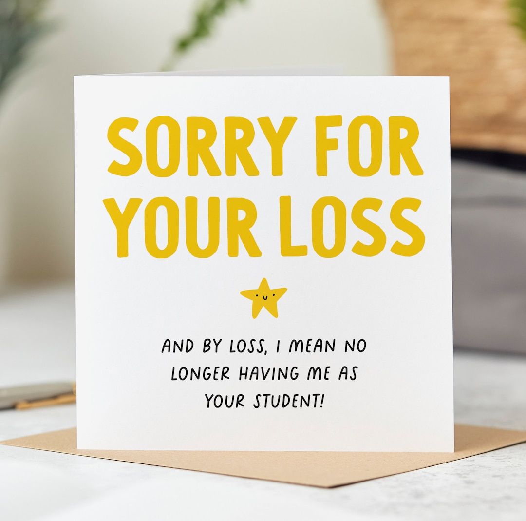 Sorry for Your Loss, Funny Card, Leaving Card, Thank You Card - No ...