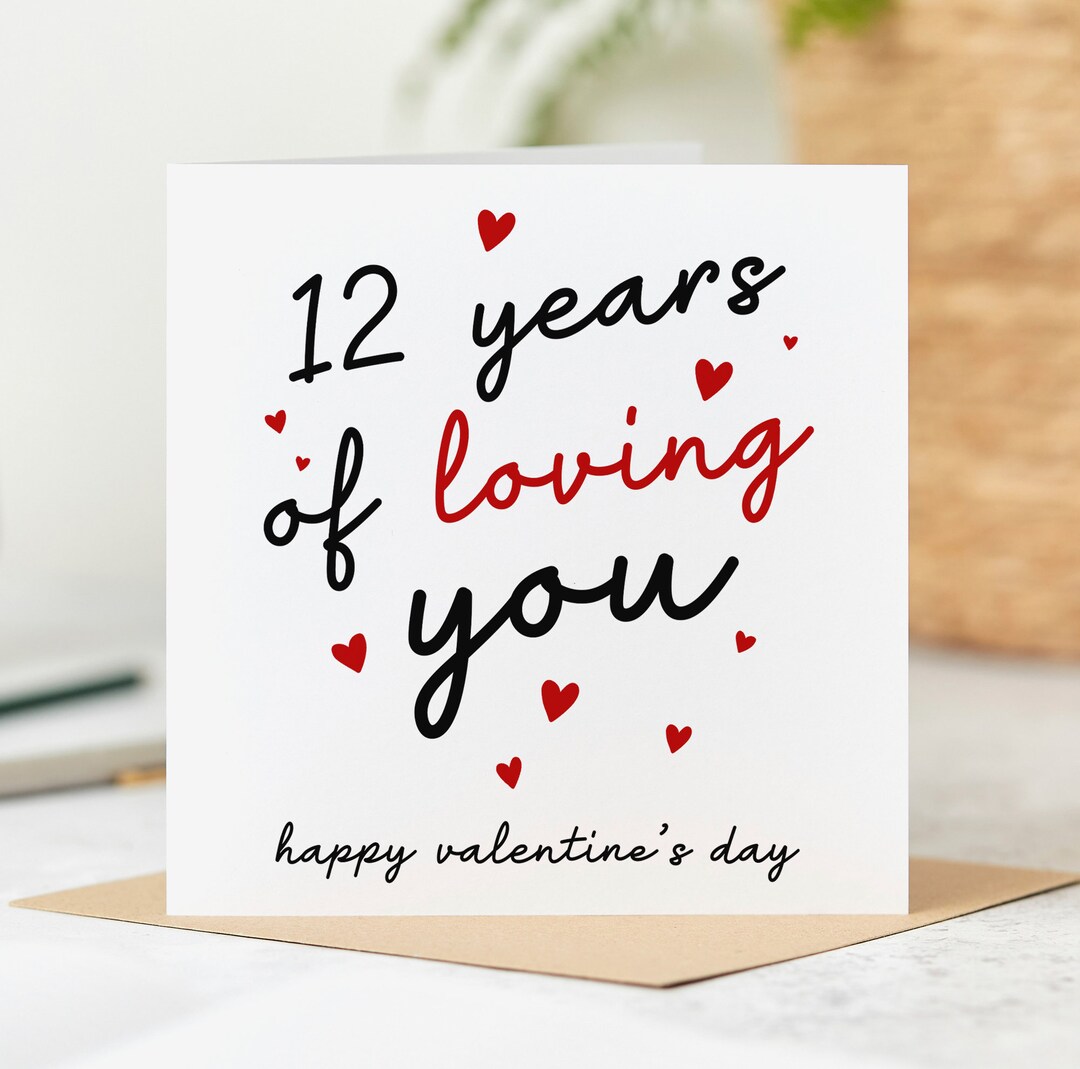 12 Years of Loving You, Valentine's Day Card, Twelve Years Together ...