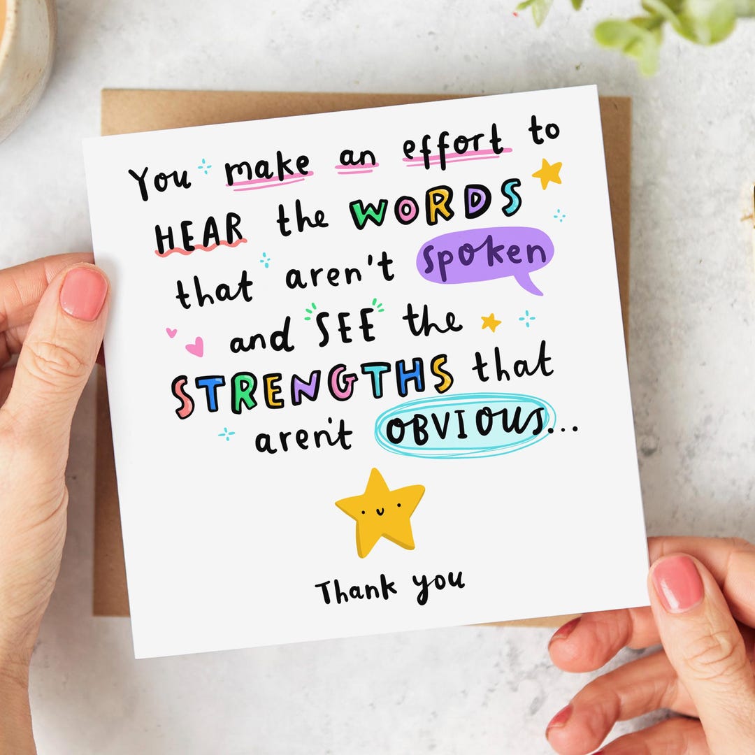 Thank You Card, You Make an Effort Hear Words That Aren't Spoken ...