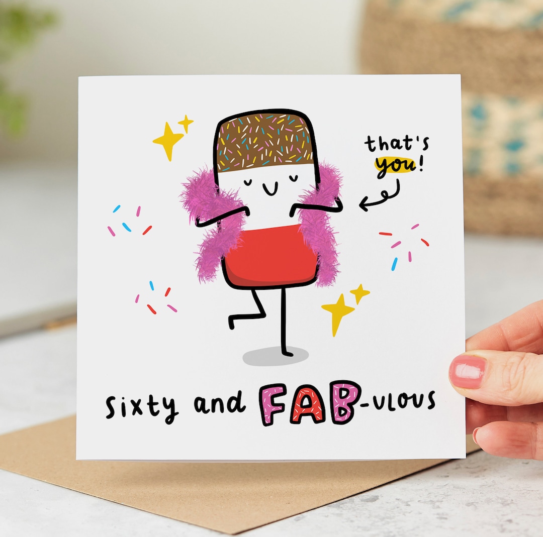 Sixty and Fabulous Birthday Card, Funny 60th Birthday Card, 60 and Fab ...