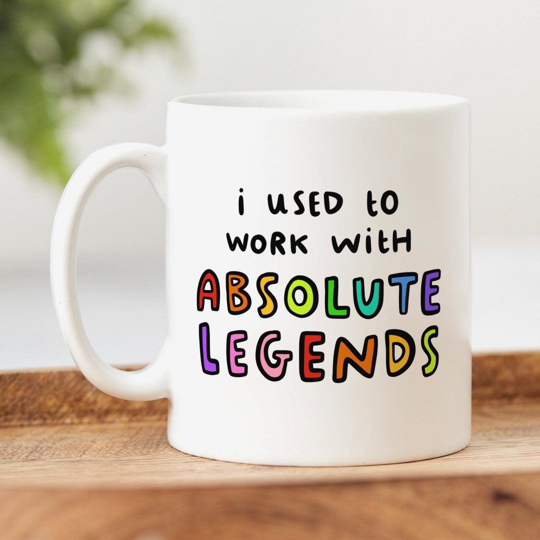 I Used to Work With Absolute Legends Mug - Personalised Gift, Leaving ...