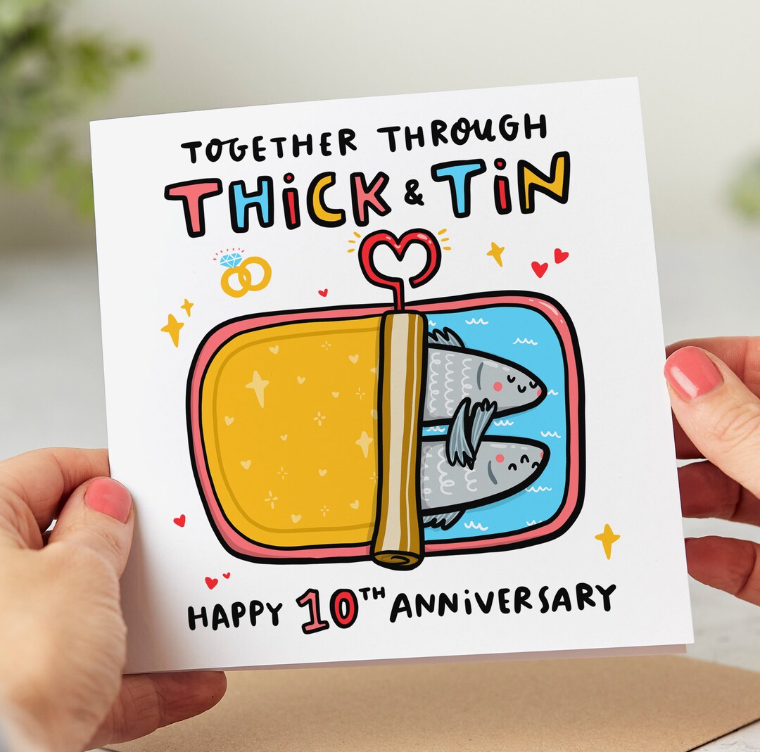 Funny 10th Anniversary Card - Together Through Thick and Tin - Tenth ...