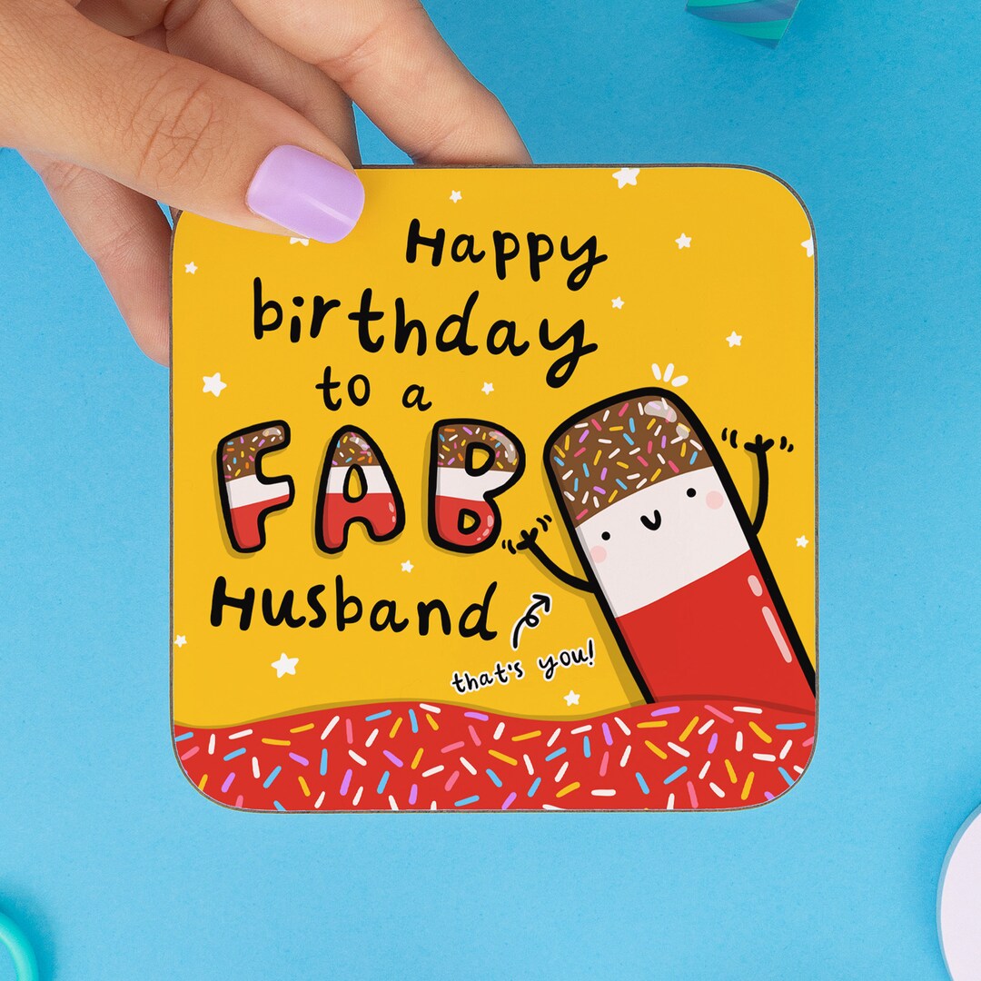 Happy Birthday to a Fab Husband Coaster, Gift for Husband, Funny Gift ...