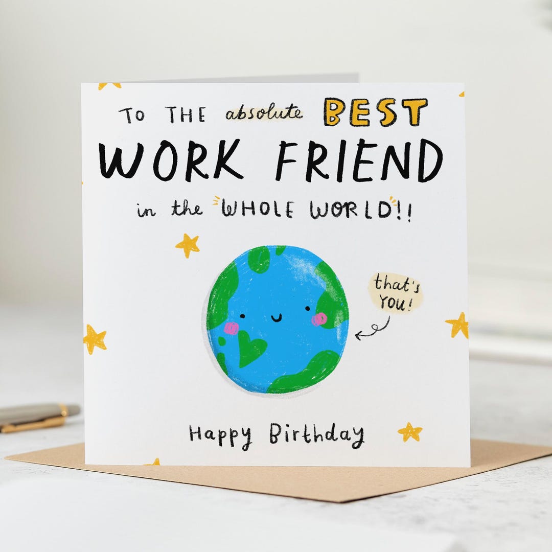 Best Work Friend in the World Birthday Card, Absolute Best Work Friend ...