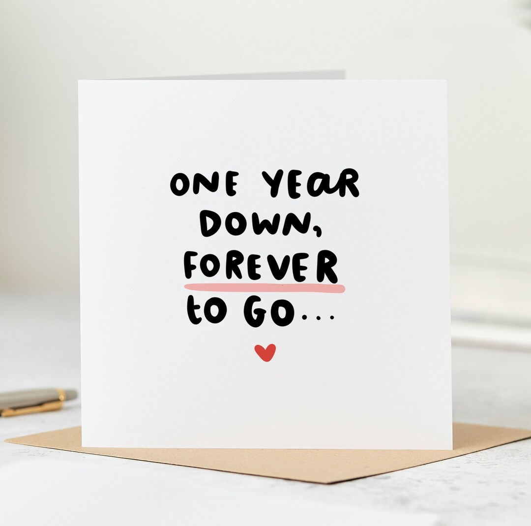 One Year Down, Forever to Go - Anniversary Card - Etsy