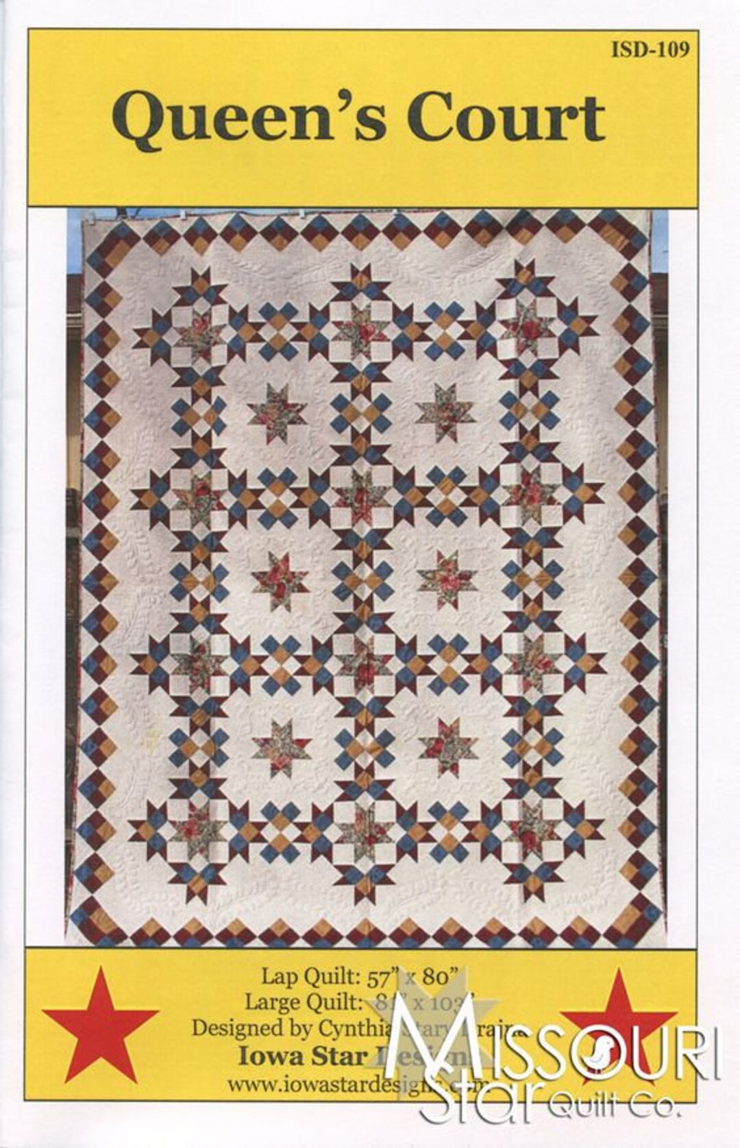 Queen's Court Quilt Pattern, Cynthia Stary Drajna, Iowa Star Quilts ...