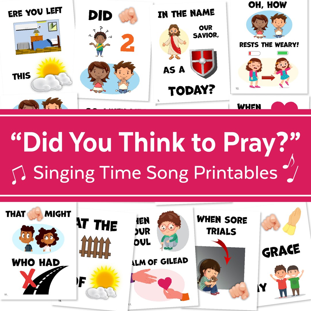 Did You Think to Pray? Primary Song Chart | March 2023 LDS Singing Time ...