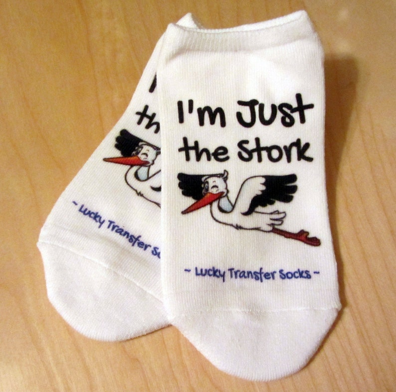 IVF Gift, Surrogacy, IVF Socks I'm Just the Stork Lucky Transfer Socks ...