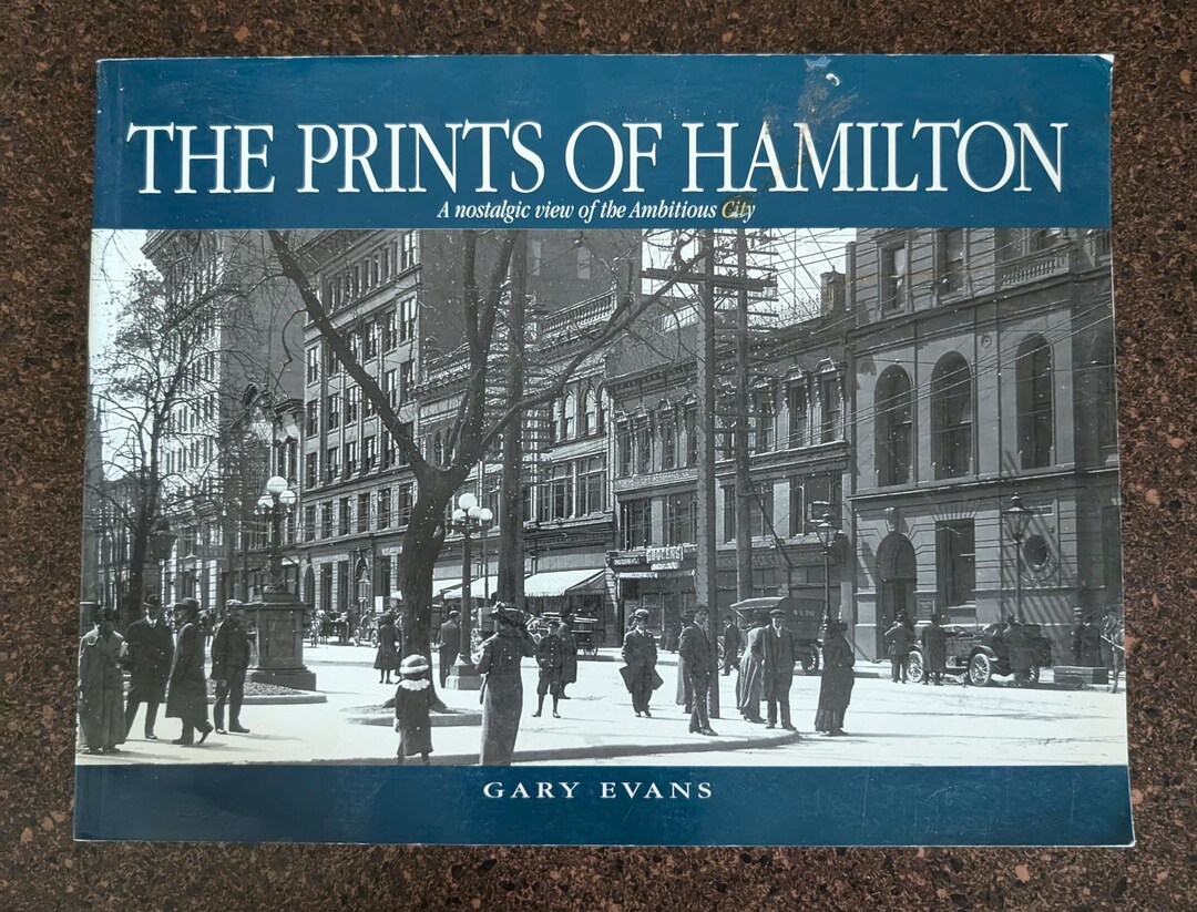 BOOK - the Prints of Hamilton A View of Ambitious City in Photos - Etsy
