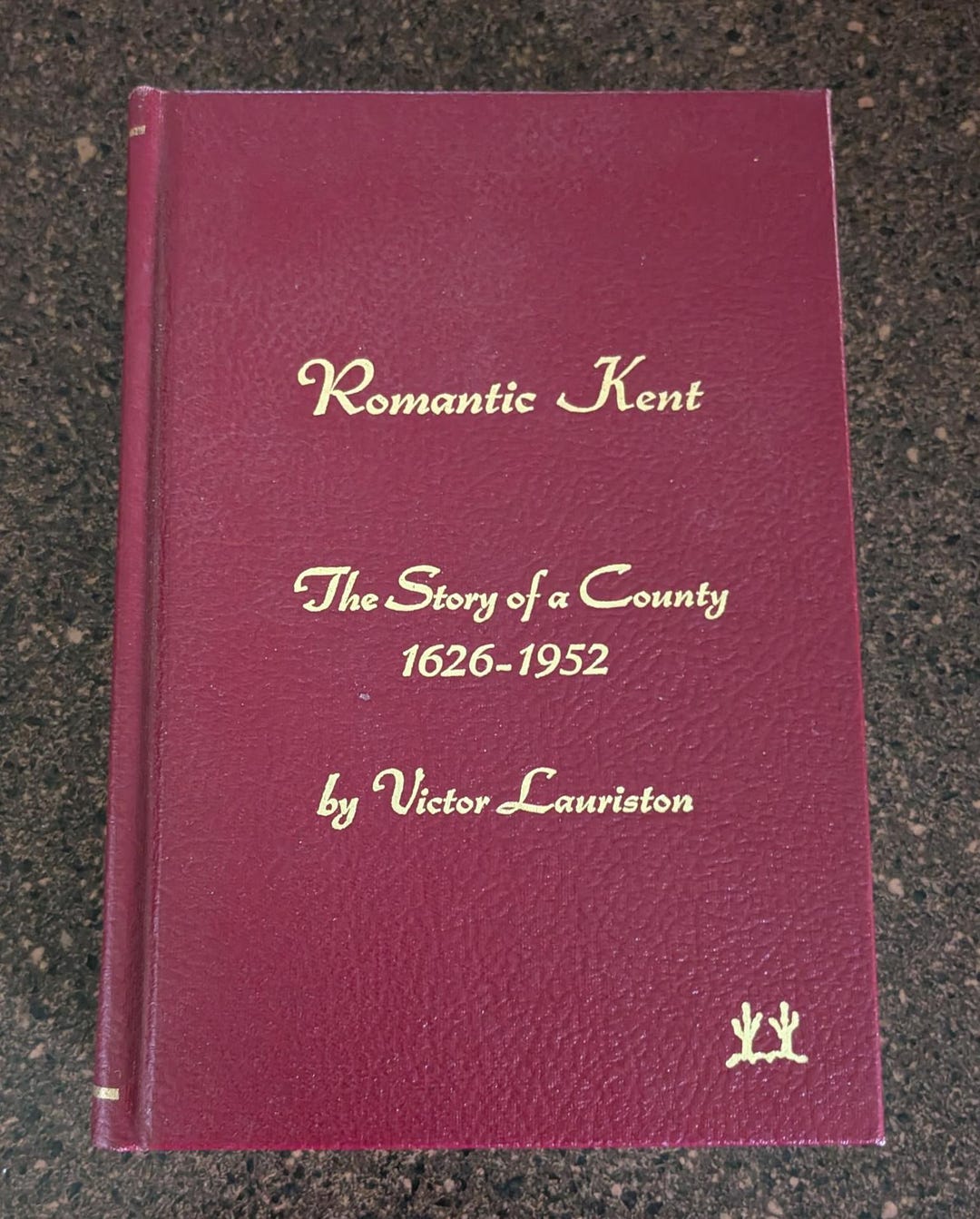 BOOK - Romantic Kent the Story of a County 1626-1952 by Victor ...