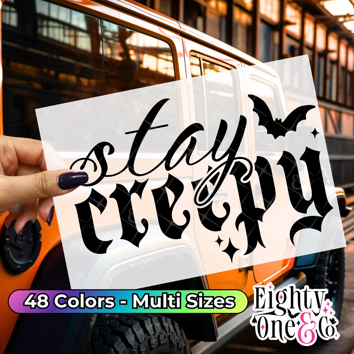 Stay Creepy Halloweeen Style Car Decal Gothic Car Sticker Dark and Chic ...