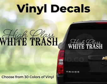 High Class White Trash - Etsy