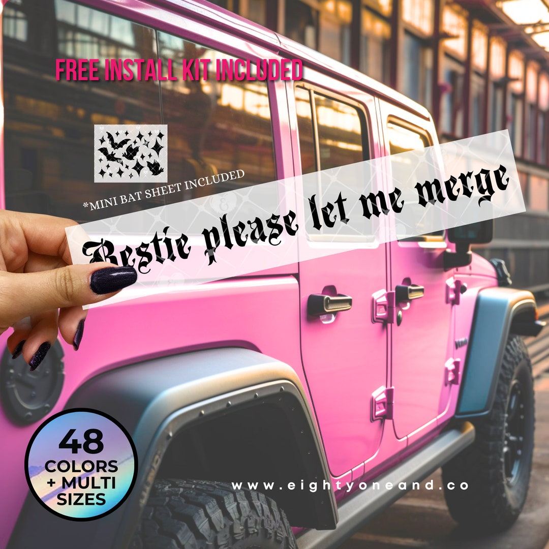 Bestie Please Let Me Merge Decal Gothic Car Decal Glossy Decals Car ...