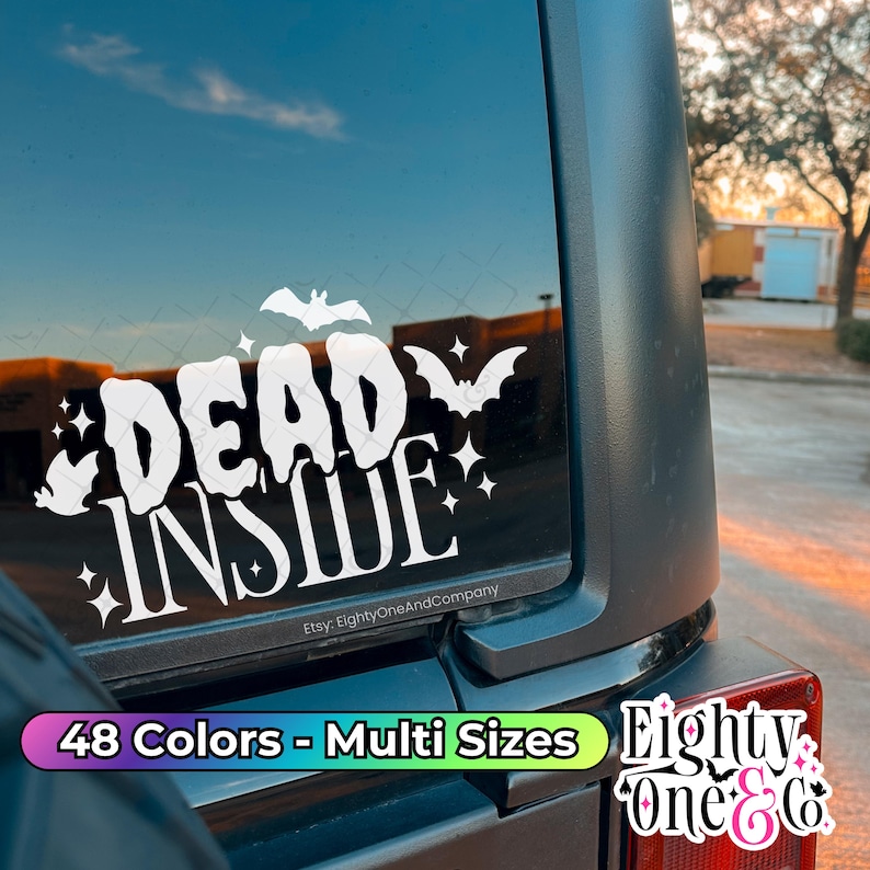Dead Inside Outdoor Vehicle Decal With Bats and Stars - Etsy