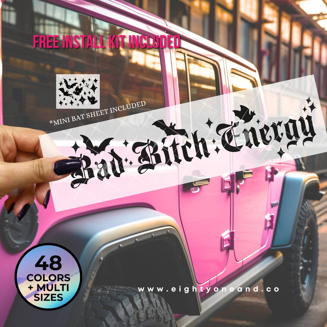 Bad Bitch Energy Decal Snarky Stickers Bad Vibes Forever Bad Vibes Only ...