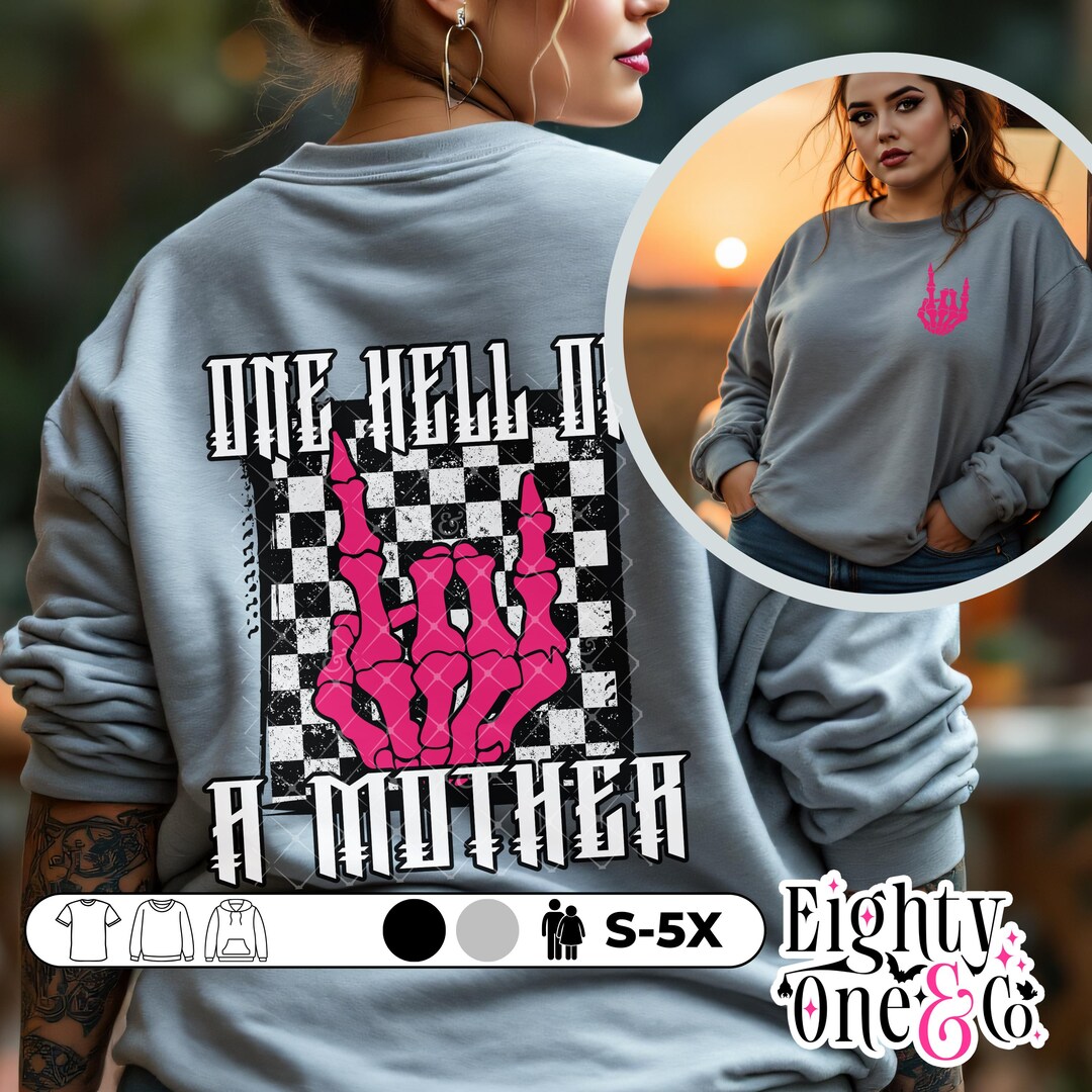 One Hell of a Mother Sweater Oversized Mom Sweatshirt Gift for Mom ...
