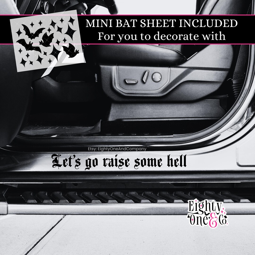 Let’s Go Raise Some Hell Car Decal | Gothic Doorstep Threshold Sticker ...