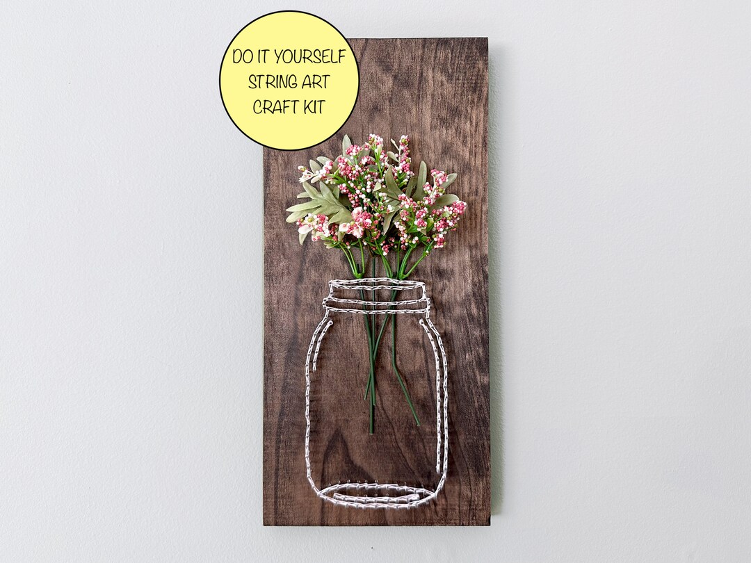 DIY Mason Jar Flower Vase String Art Craft Kit - Floral Decor ...