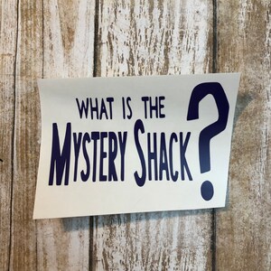 What is the Mystery Shack Vinyl Decal Dipper Mabel Soos Grunkle Stan ...