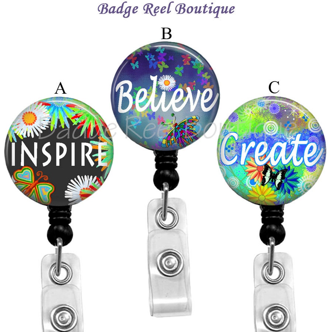 Inspirational Badge Reel: Inspire, Believe, Create - ID Holder - Etsy