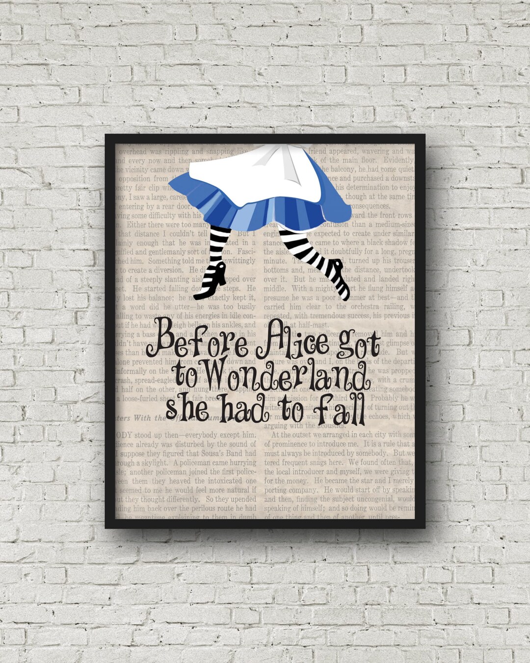 Alice in Wonderland Quote, Before Alice Got to Wonderland She Had to ...