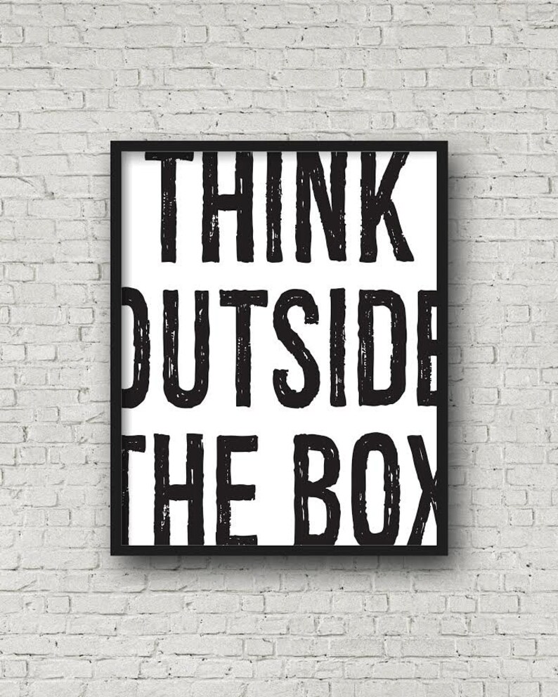Think Outside the Box, Printable Wall Art, Typography - Etsy