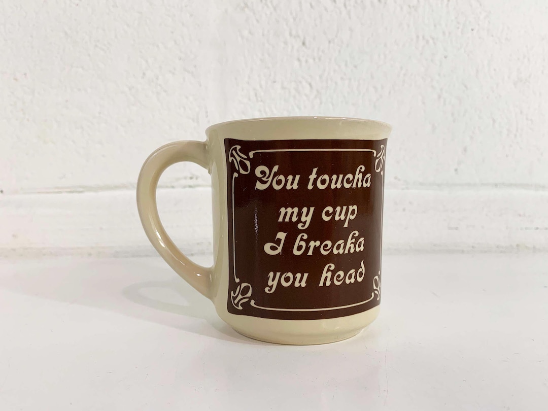 Vintage Funny Mug 1970s 70s Gag Gift Cup Coffee Tea Brown Tan You ...