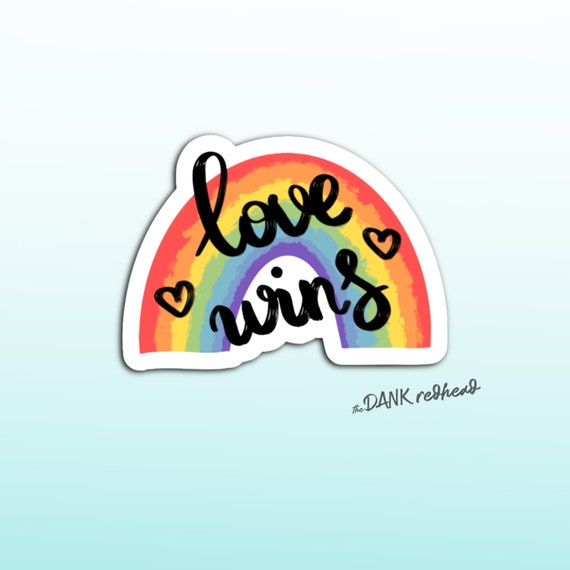 Love Wins Rainbow Sticker PRIDE Sticker ALLY Sticker - Etsy