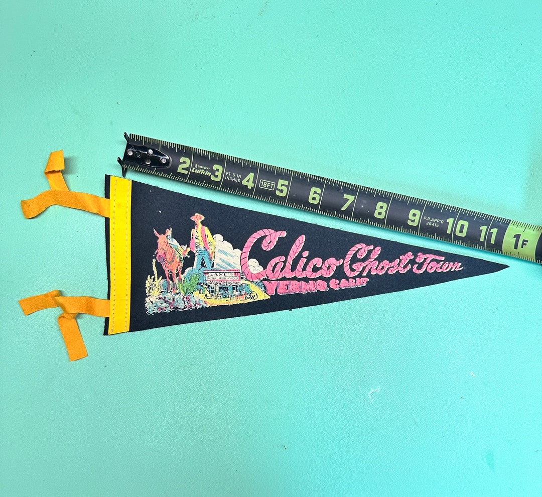 Vintage 1960’s Calico Ghost Town Yermo California Souvenir Mini Pennant ...