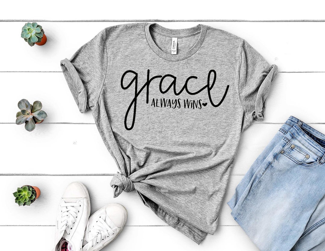 Grace Always Wins Tee - Buttery Soft - Inspirational - Etsy