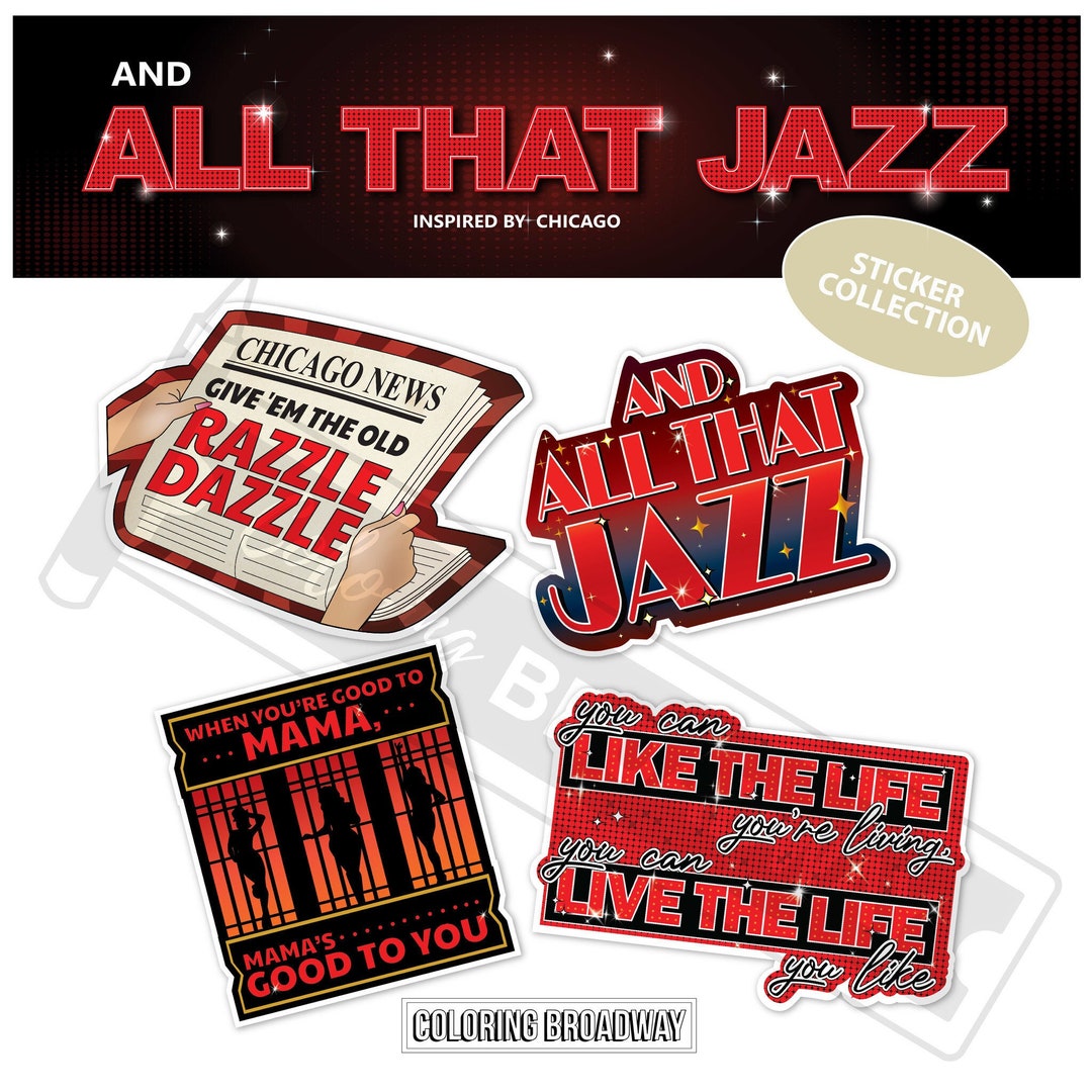 CHICAGO Musical Stickers, Pack of 4, Die Cut Broadway Nerds, All That ...