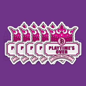 Six Fan Stickers | Set of 1x, 5x, 10x| Playtime's Over | Katherine ...
