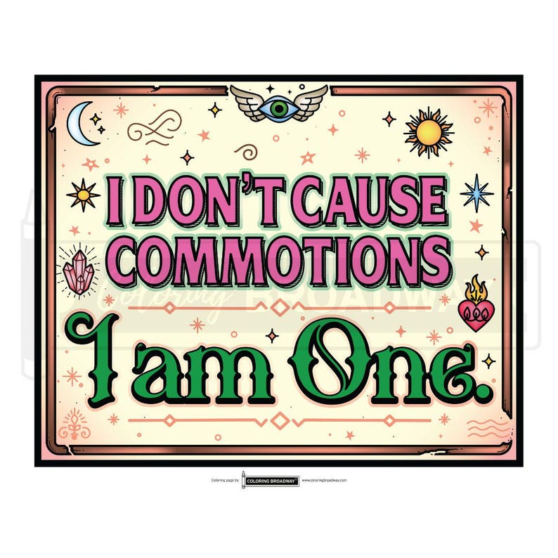 WICKED Inspired Art Print | I Don't Cause Commotions I Am One ...