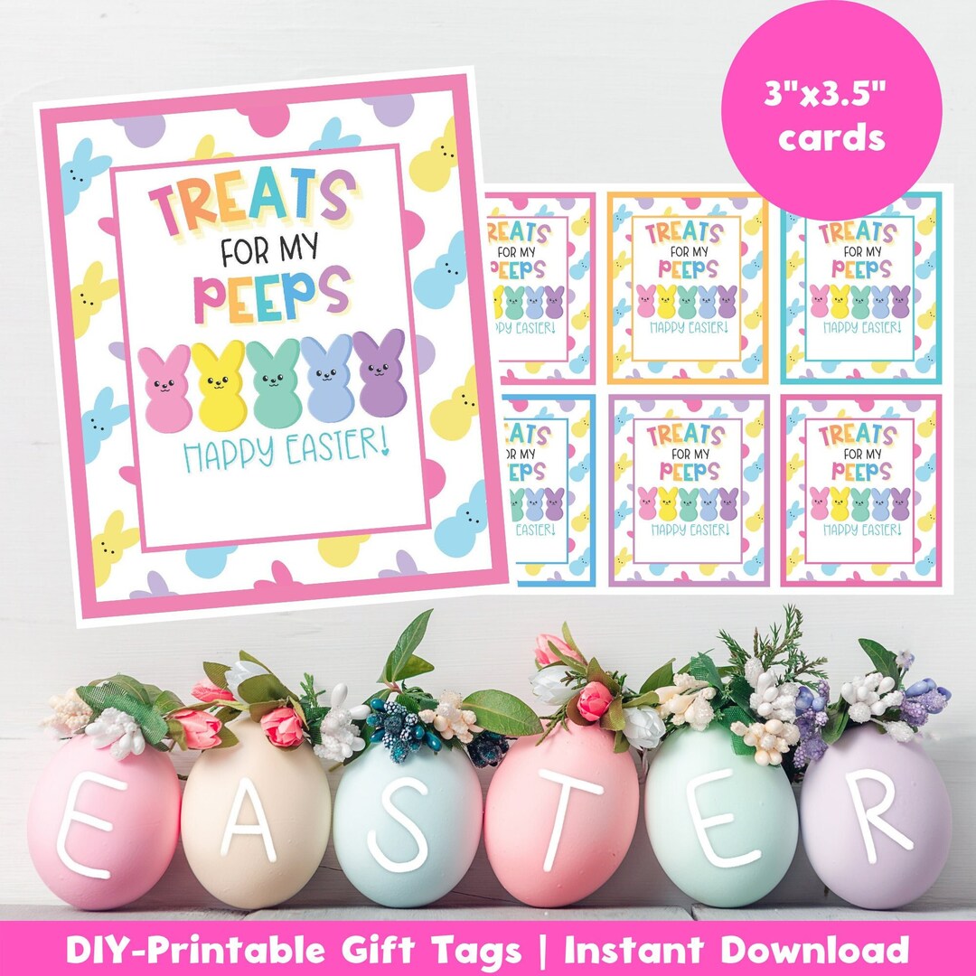 Easter Tag, Printable Treat Tag, Easter Peeps Tag, Treats for My Peeps ...