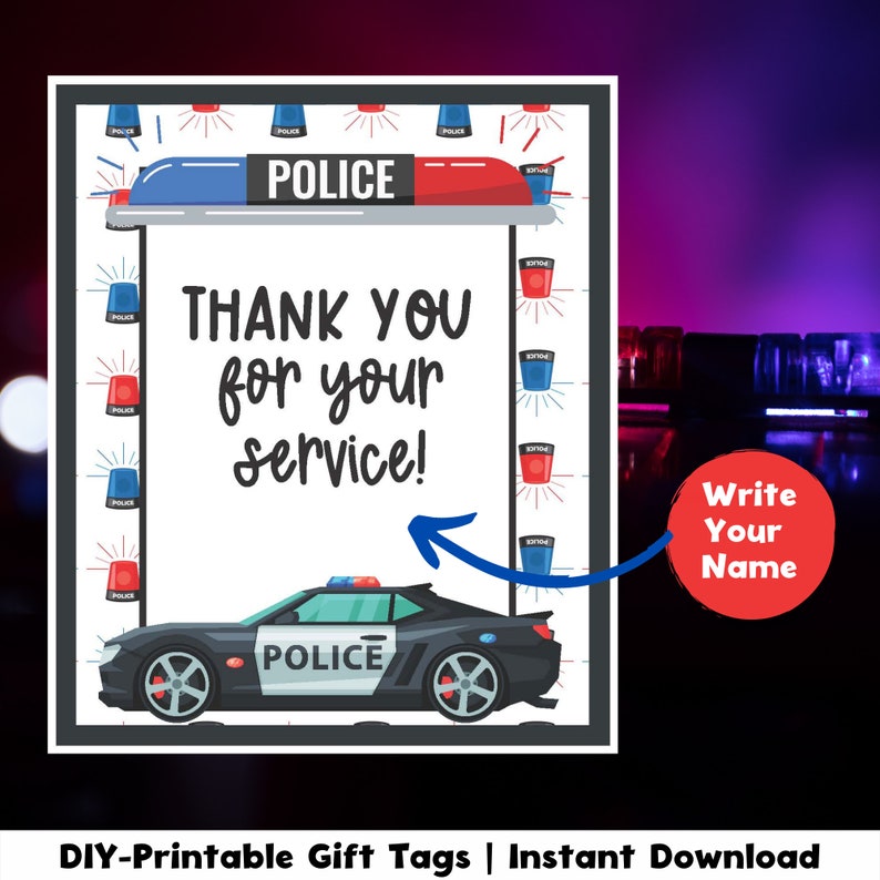 Police Appreciation Gift Tags, Printable Thank You Cards (digital ...