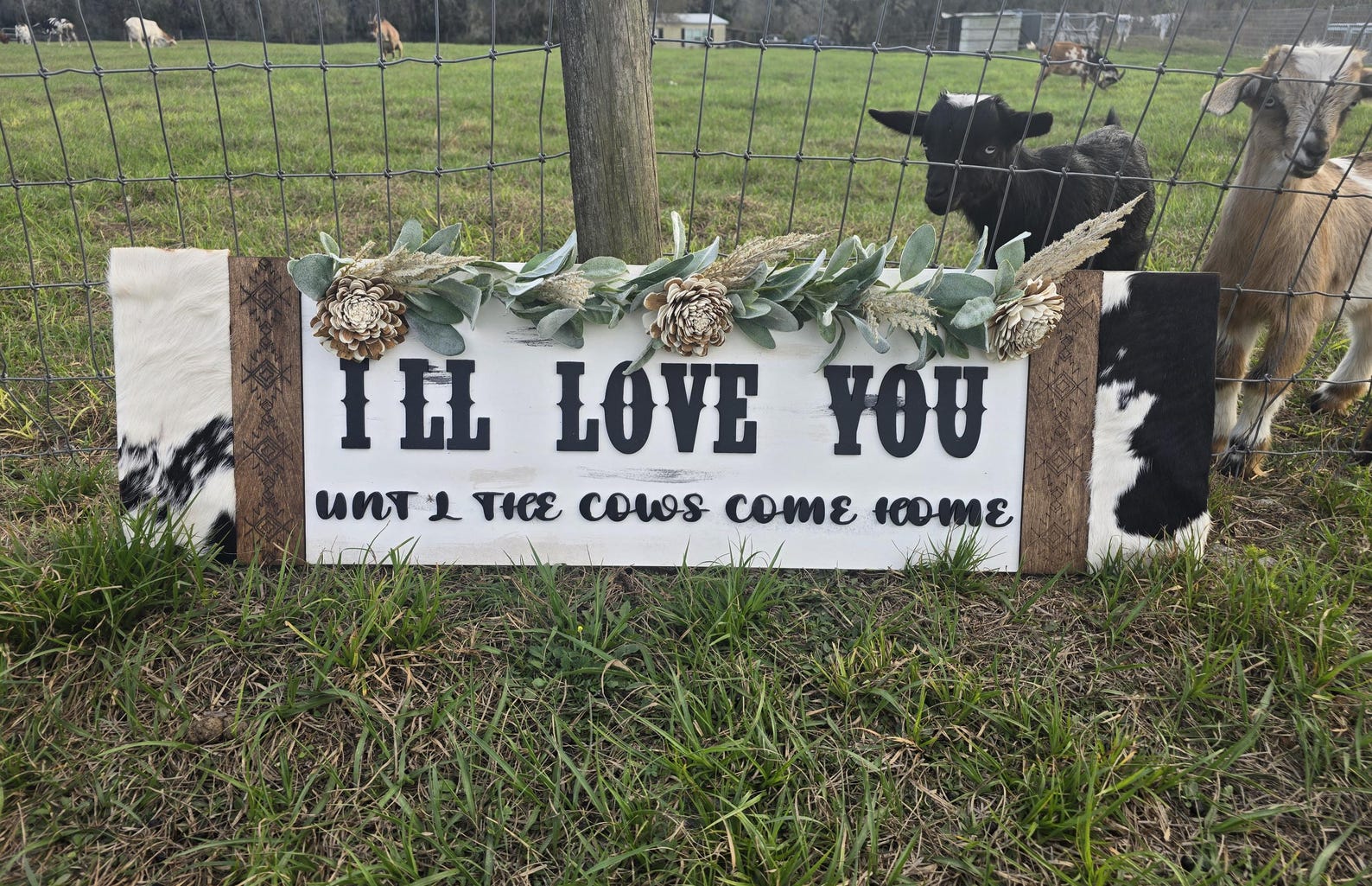 Cowhide Farmhouse Sign, I'll Love You Till the Cows Come Home - Etsy